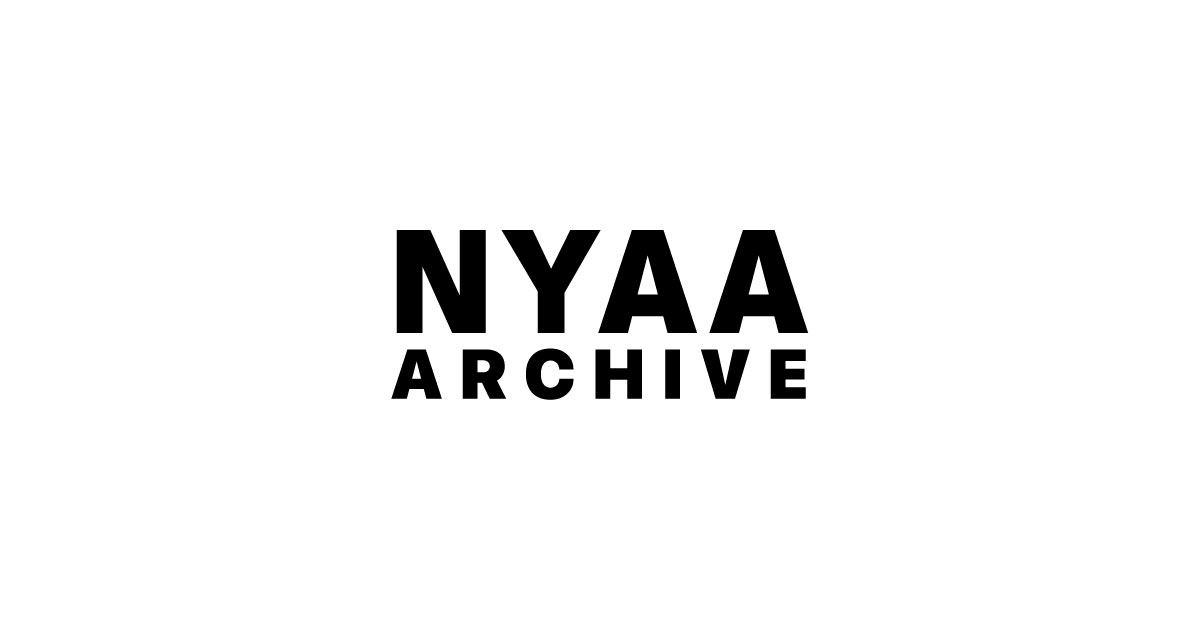 2024 | NYAA ARCHIVE